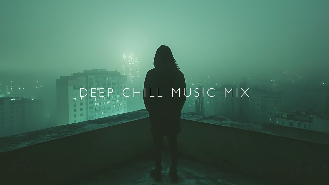 Peaceful Solitude ~ Beautiful Deep Chill Mix for Inner Balance ...