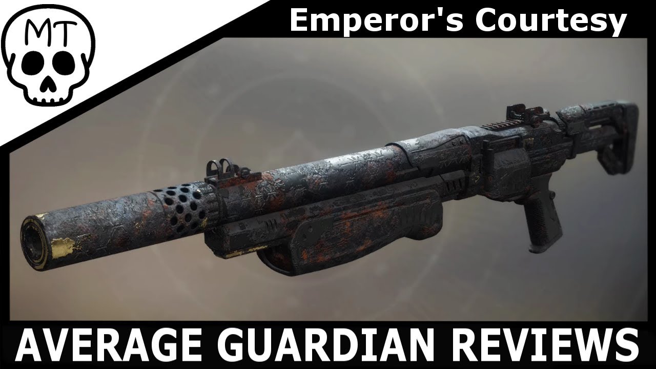 Emperor's Courtesy - Review | Crown of Sorrow Raid Shotgun | Destiny 2 ...