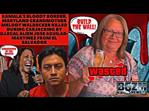 Kamala's Bloody Border: Maryland Grandma Melody Waldecker Killed During ...