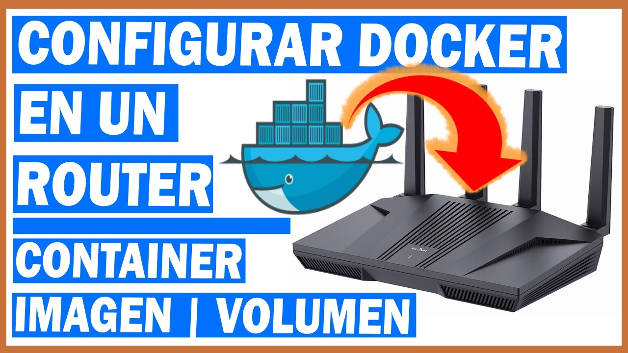 Como INSTALAR DOCKER en un ROUTER | No me la container "ahre" - YouTube
