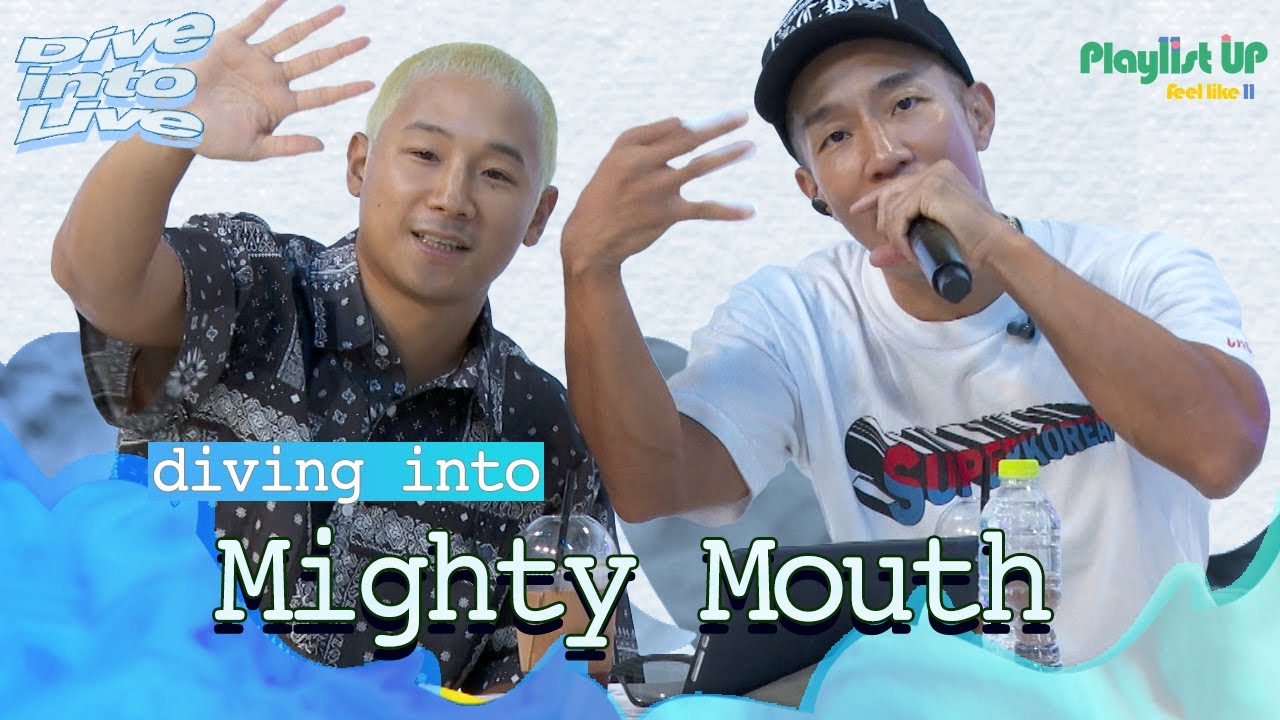[Play11st UP]Dive into Live with Mighty Mouth 마이티 마우스 - YouTube