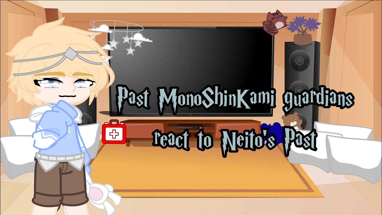 Past MonoShinKami Guardians react to Neito’s Past (2/3)|MHA|Monoma ...