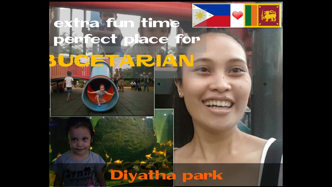 Poya day at Diyatha park+ fish sightseeing and playtime|Filipino ...