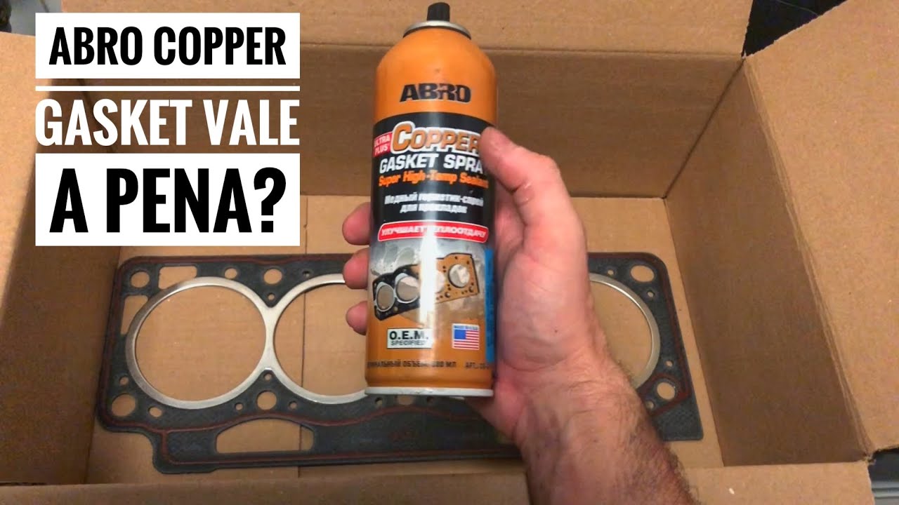 Abro Copper Gasket Spray funciona? Vale a pena? - YouTube