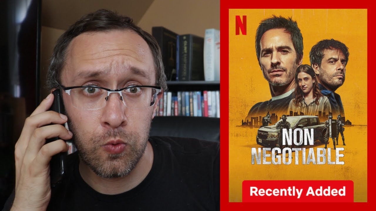 Non Negotiable (No Negociable) - A Netflix Review - YouTube