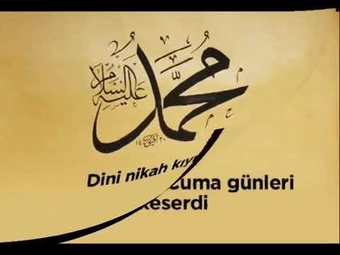 Peygamber efendimizin (S.A.V) sünnetleri ve ilahi