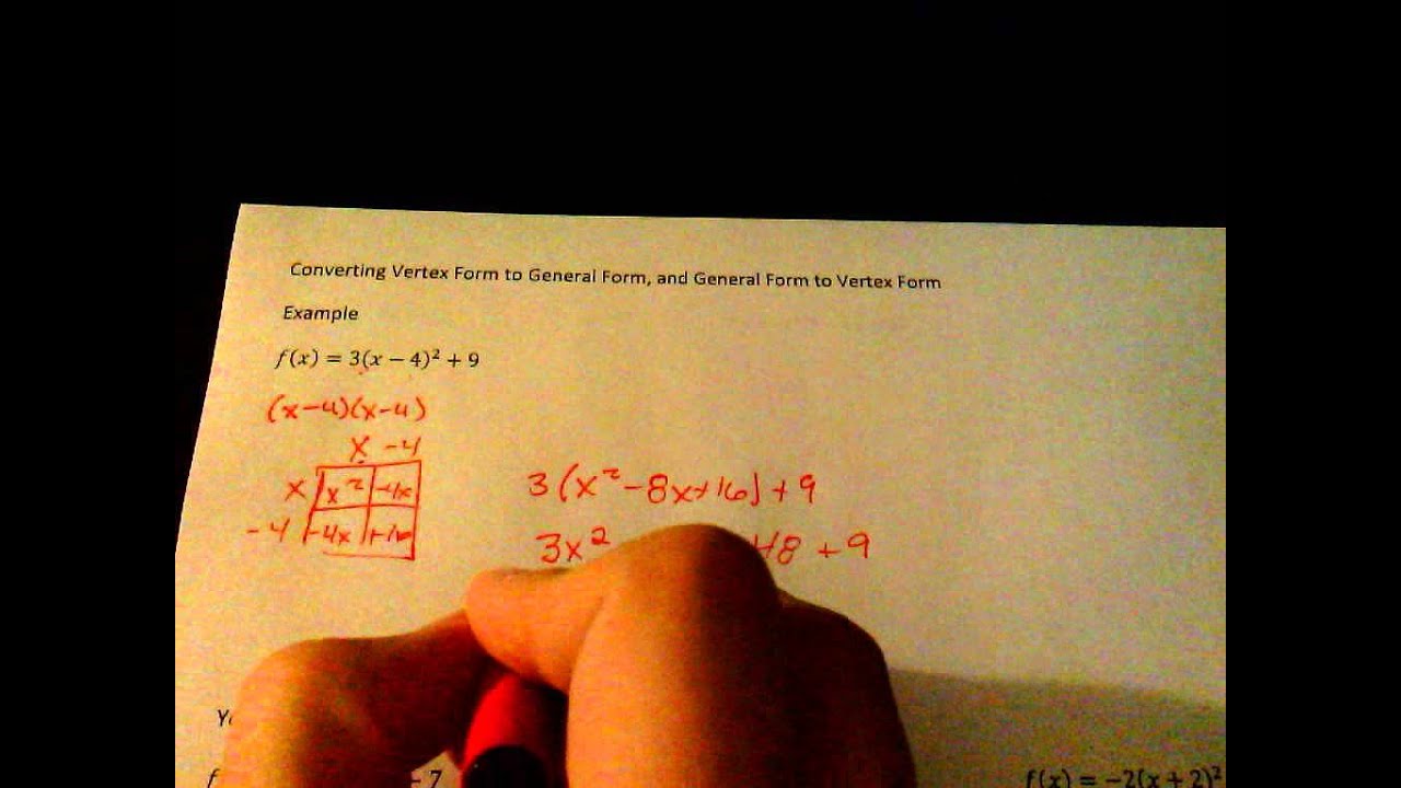 Converting from Vertex To General Form - YouTube