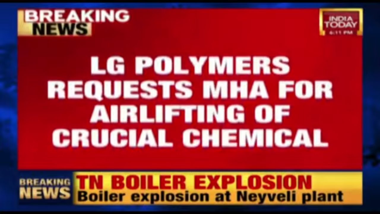 MHA Orders Airlifting Of Crucial Chemical PTBC After LG Polymers ...