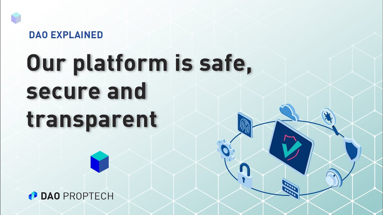 DAO PropTech - offering complete transparency and protection against ...