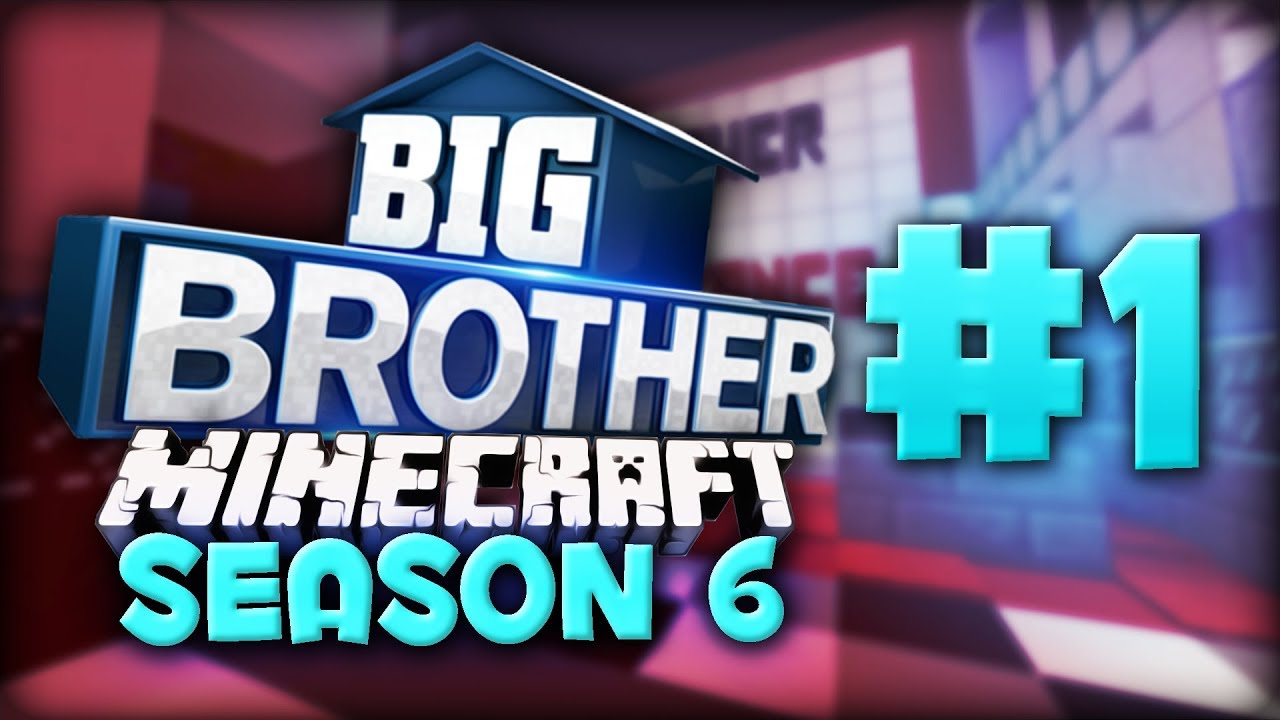 Big Brother Minecraft - Season 6 - Episode 1 - YouTube