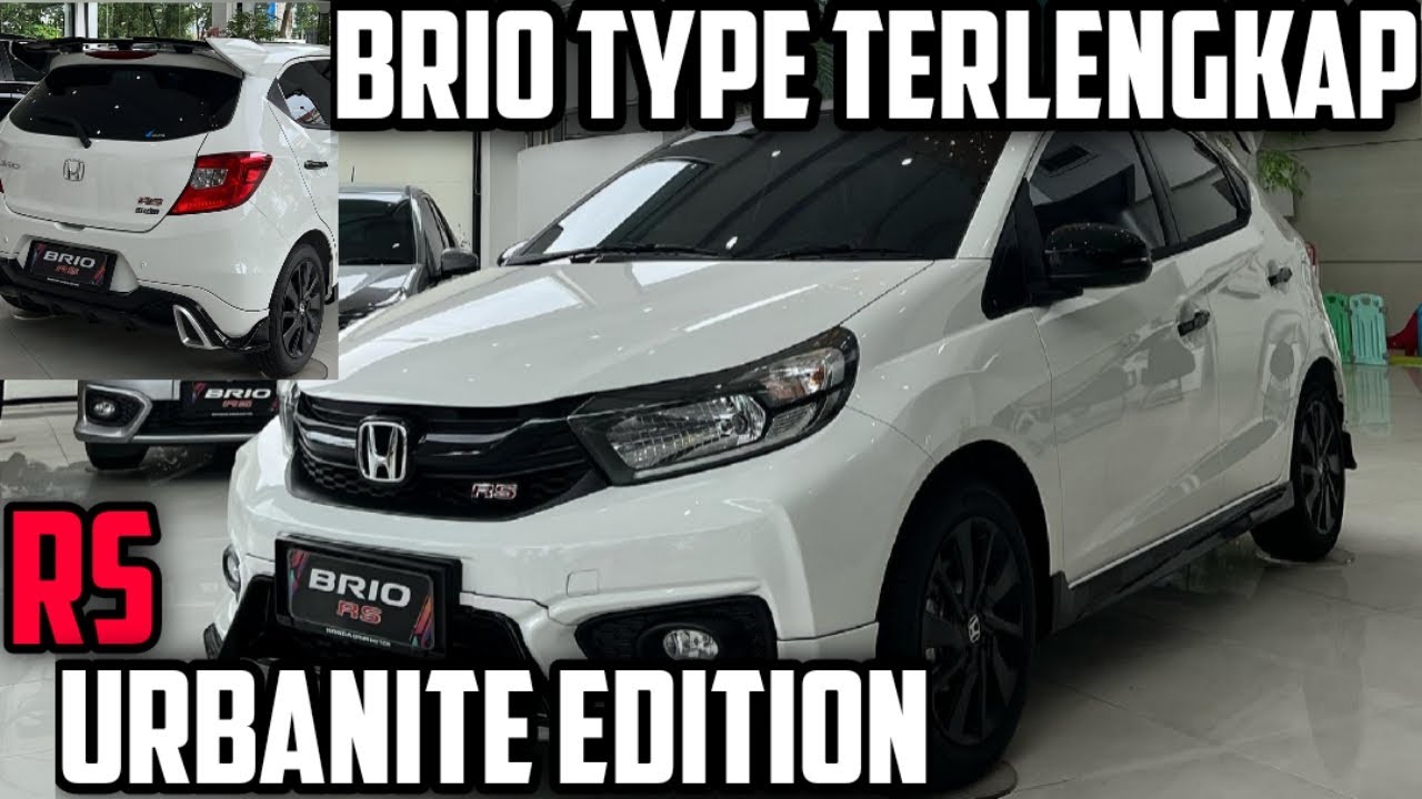 BRIO RS URBANITE EDITION, TAMPIL LEBIH SPORTY & RACING LOOK #brio #JAZZ ...
