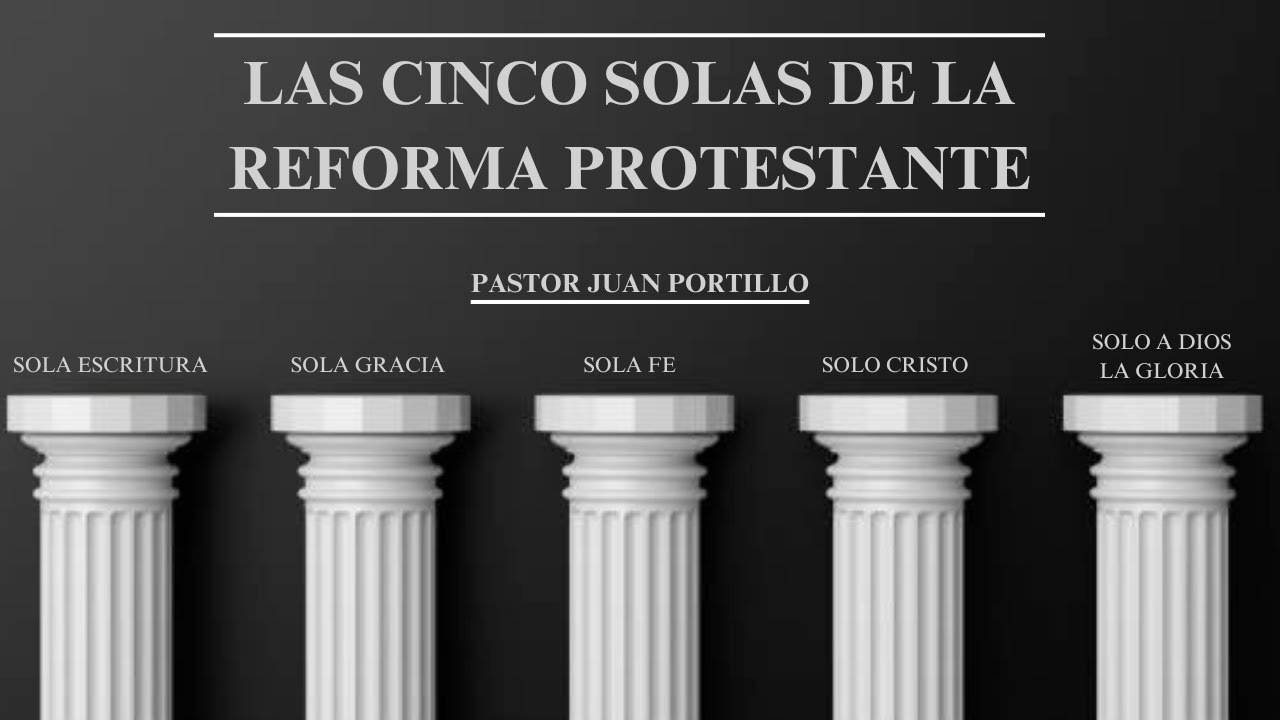 Las 5 Solas de la Reforma (sermón nº 2) - Sola Escritura 2 - YouTube