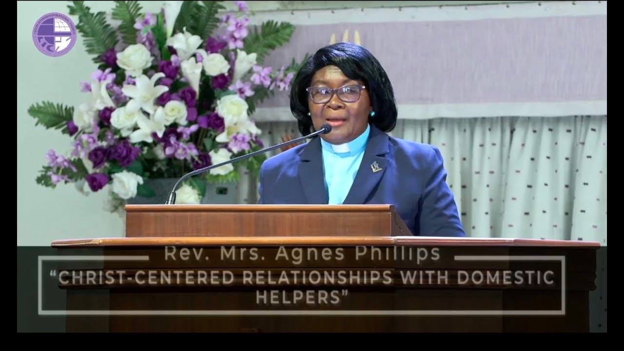 CHRIST-CENTERED RELATIONSHIPS WITH DOMESTIC HELPERS | REV.(MRS ...