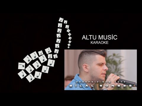Bilal Sonses - Sebepsiz Boş Yere | Karaoke