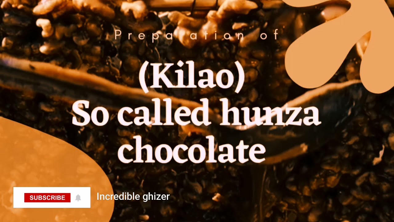 preparation of kilao, hunza chocolate | traditional dry fruit of ghizer ...
