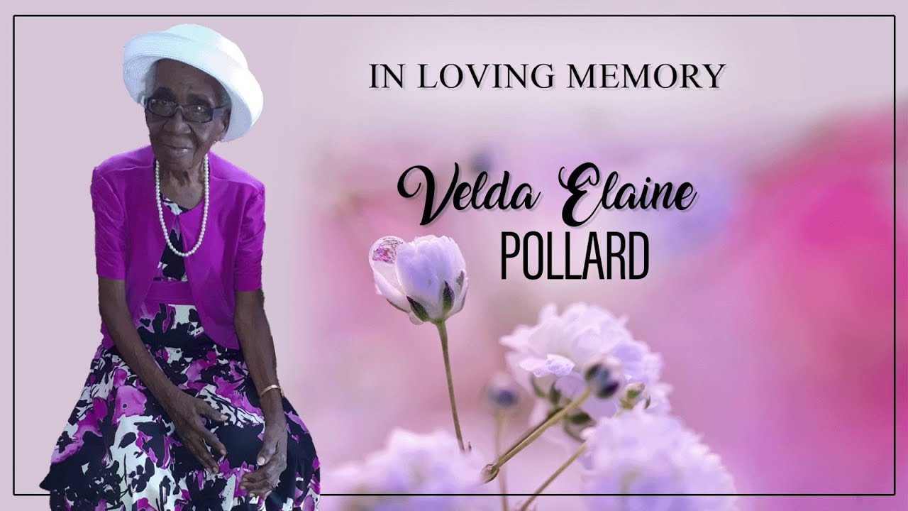 Celebrating the Life of Velda Elaine Pollard - YouTube