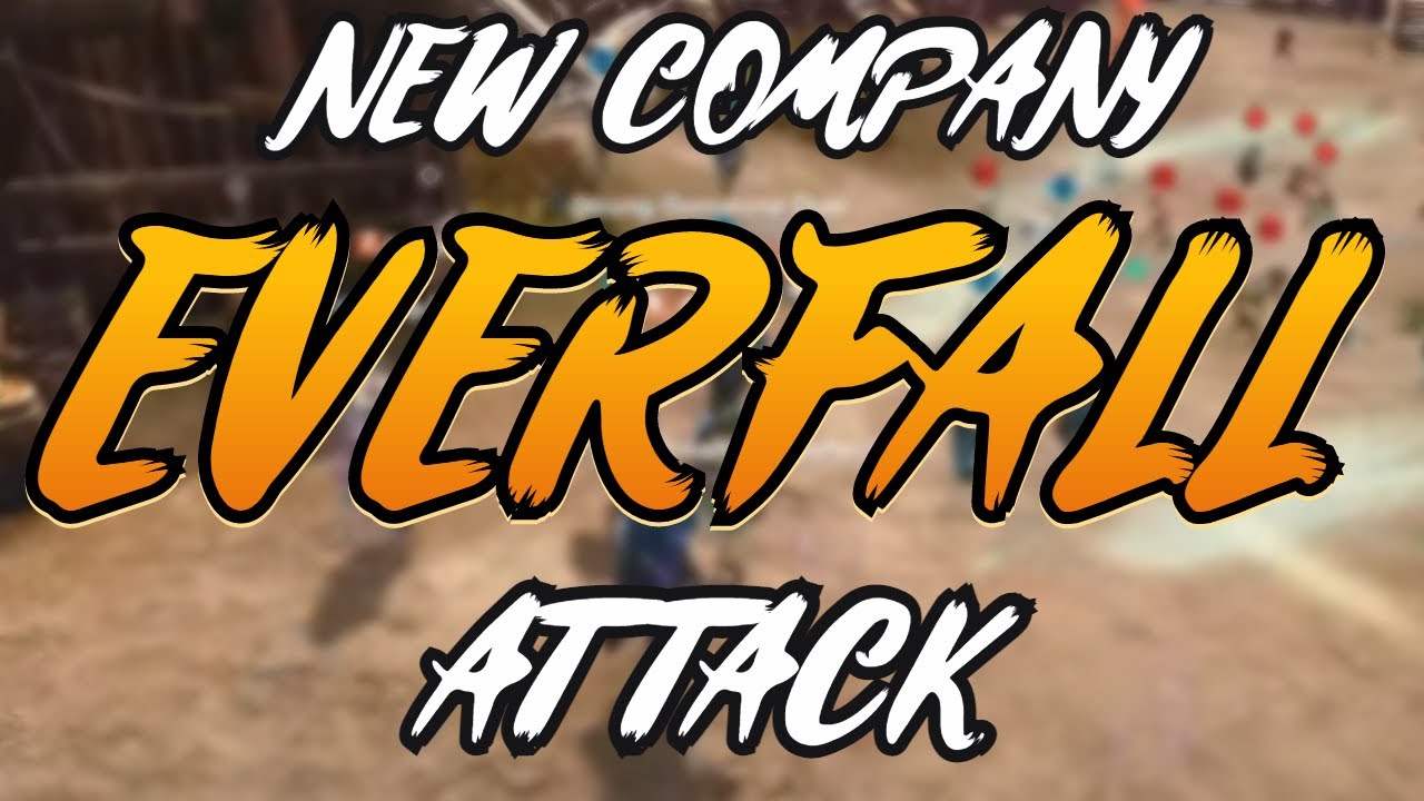 My First War In A New Company (Everfall Attack) - Light Melee POV - YouTube