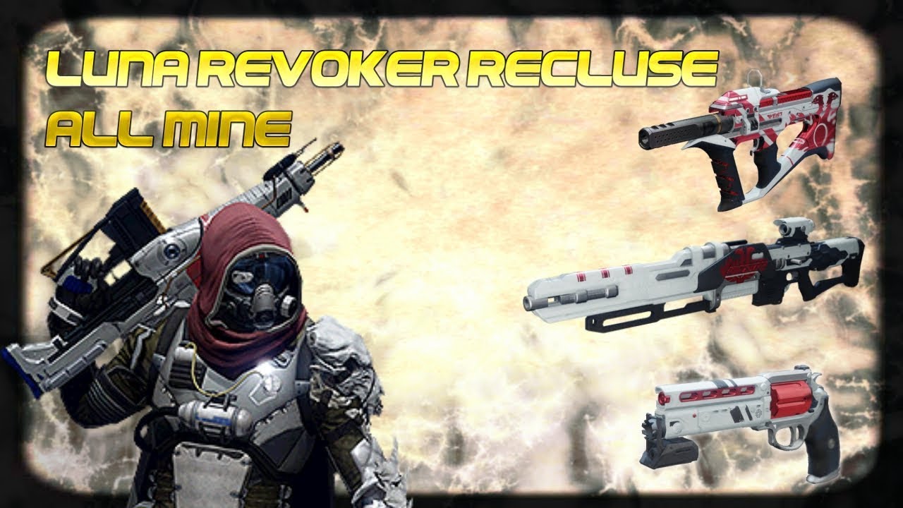 Destiny 2 Luna's Howl Recluse Revoker COMPLETED! - YouTube