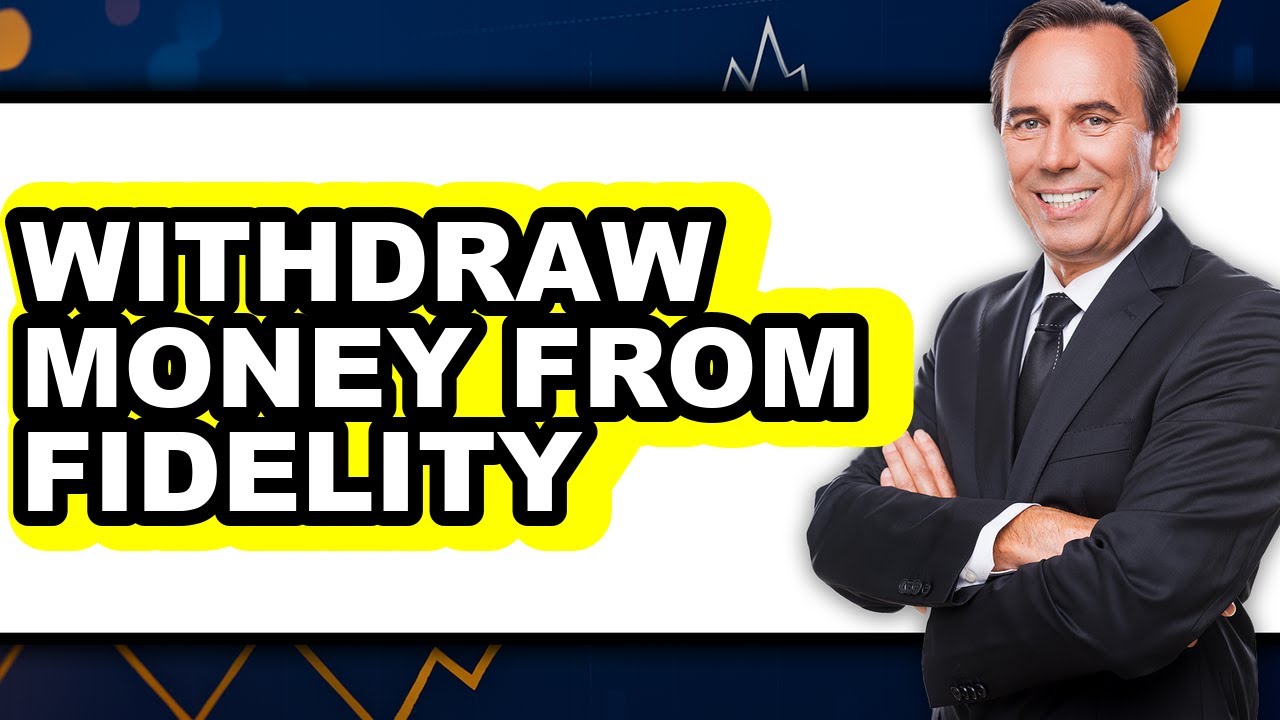 How To Withdraw Money From Fidelity (Easy Method) - YouTube