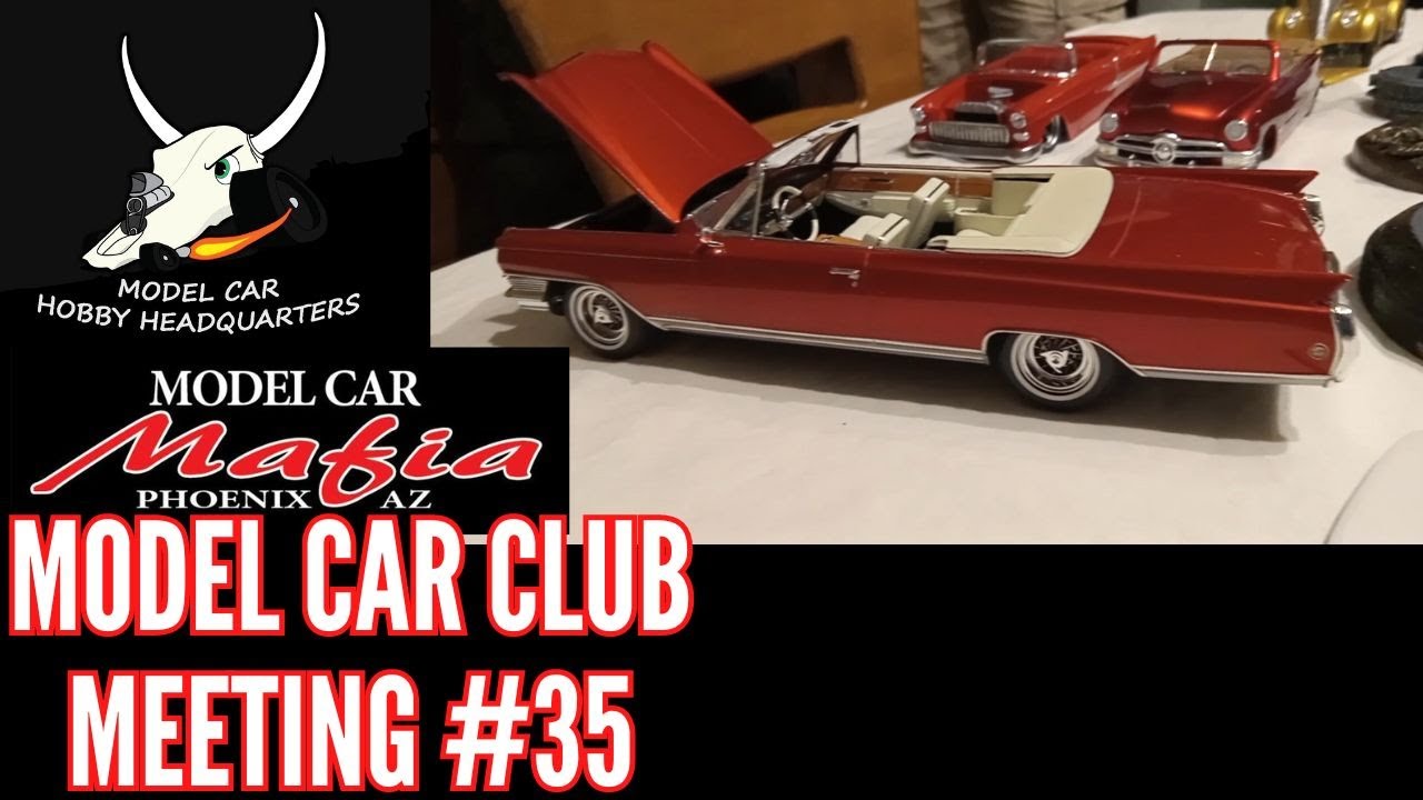 Model Car Mafia Model Car Club Meeting No.35 Ep.393 - YouTube