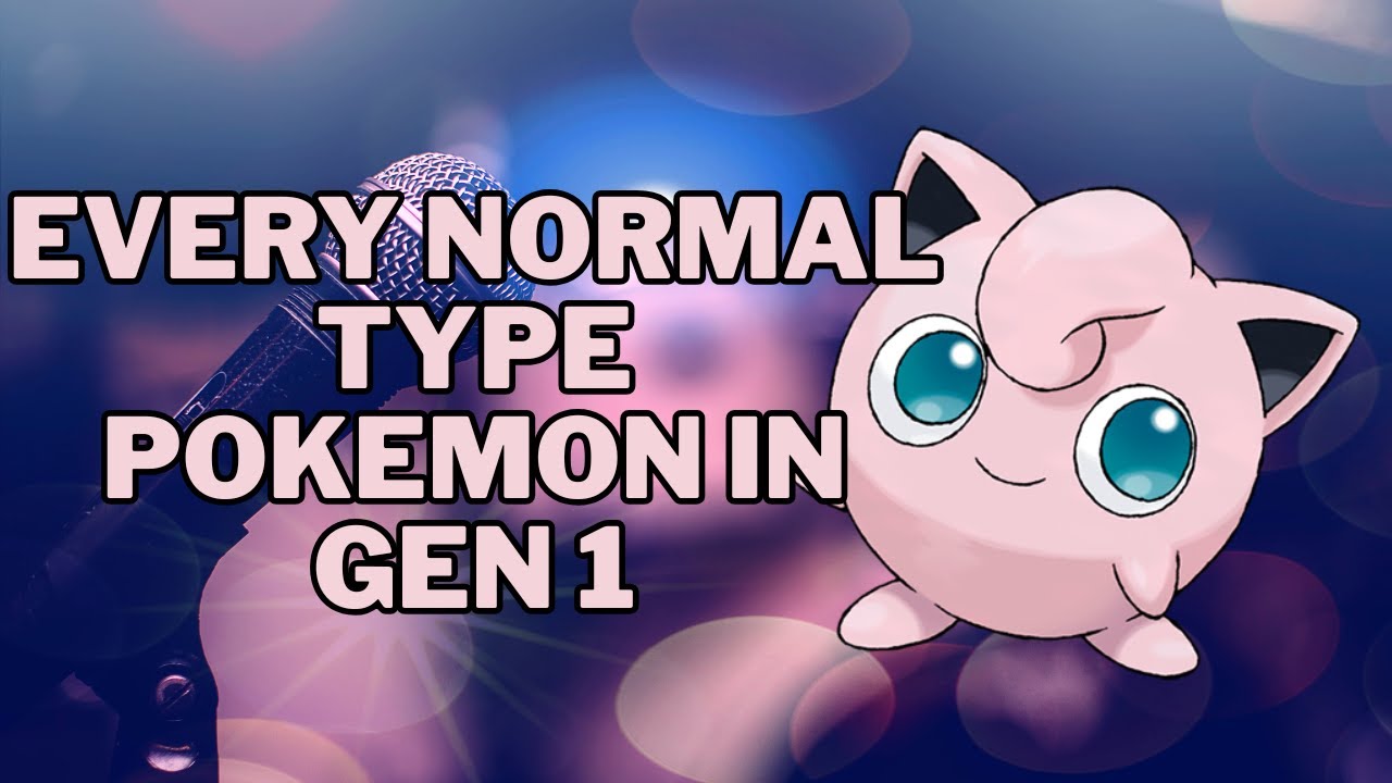 Every Normal Type Pokemon in Gen 1 - YouTube