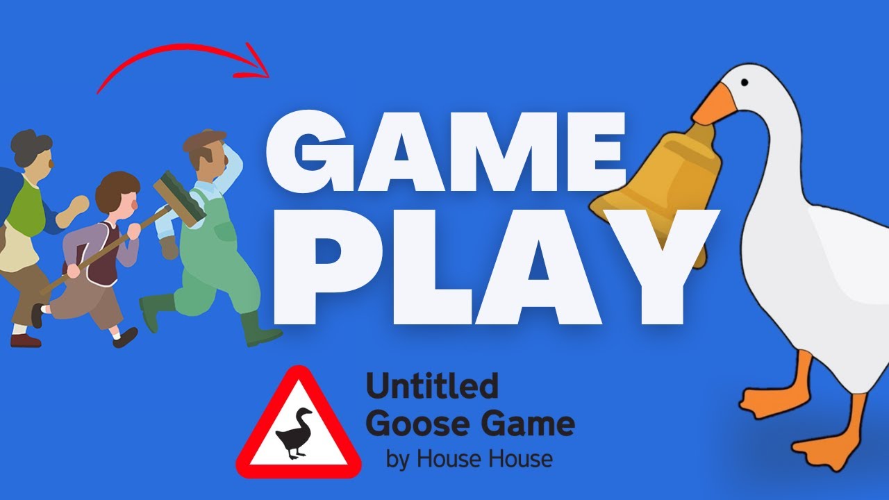 El del Ganzo - Untitled Goose Game - Gameplay y completas la historia ...