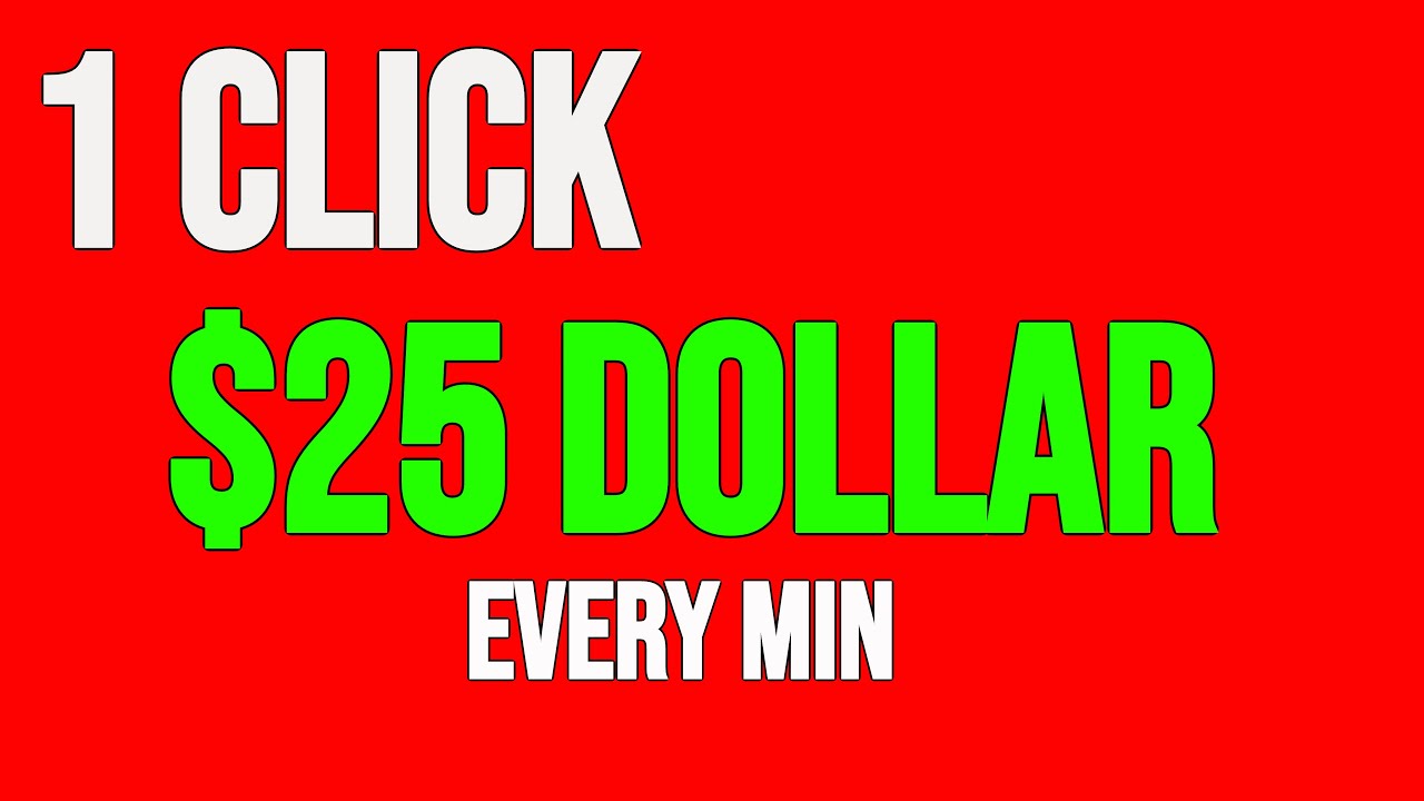 Click Once Then Earn $25 (Cash-out Every 5 minutes) | Make Money Online ...