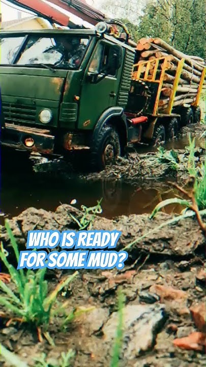 rc Kamaz log truck going through some mud Радиоуправляемый лесовоз ...