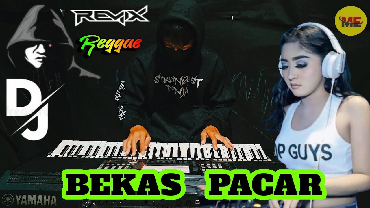 Remix Reggae Bekas Pacar Cover Electone - YouTube