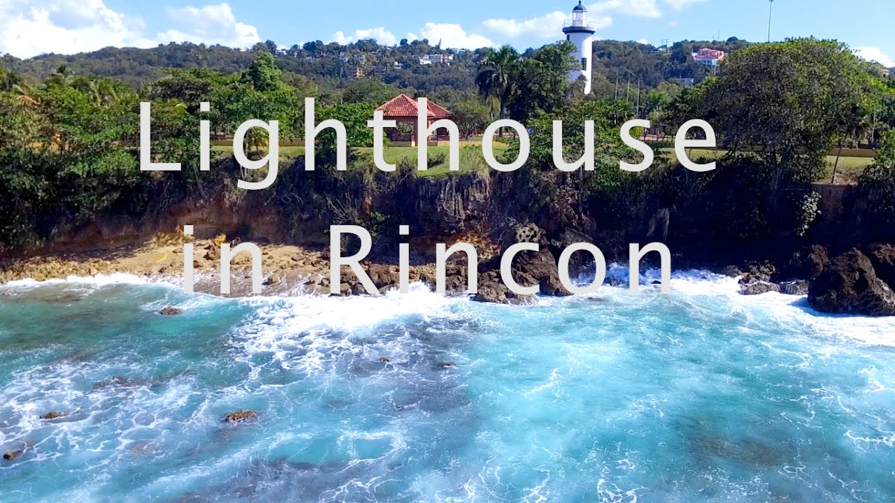 Lighthouse in Rincon - YouTube