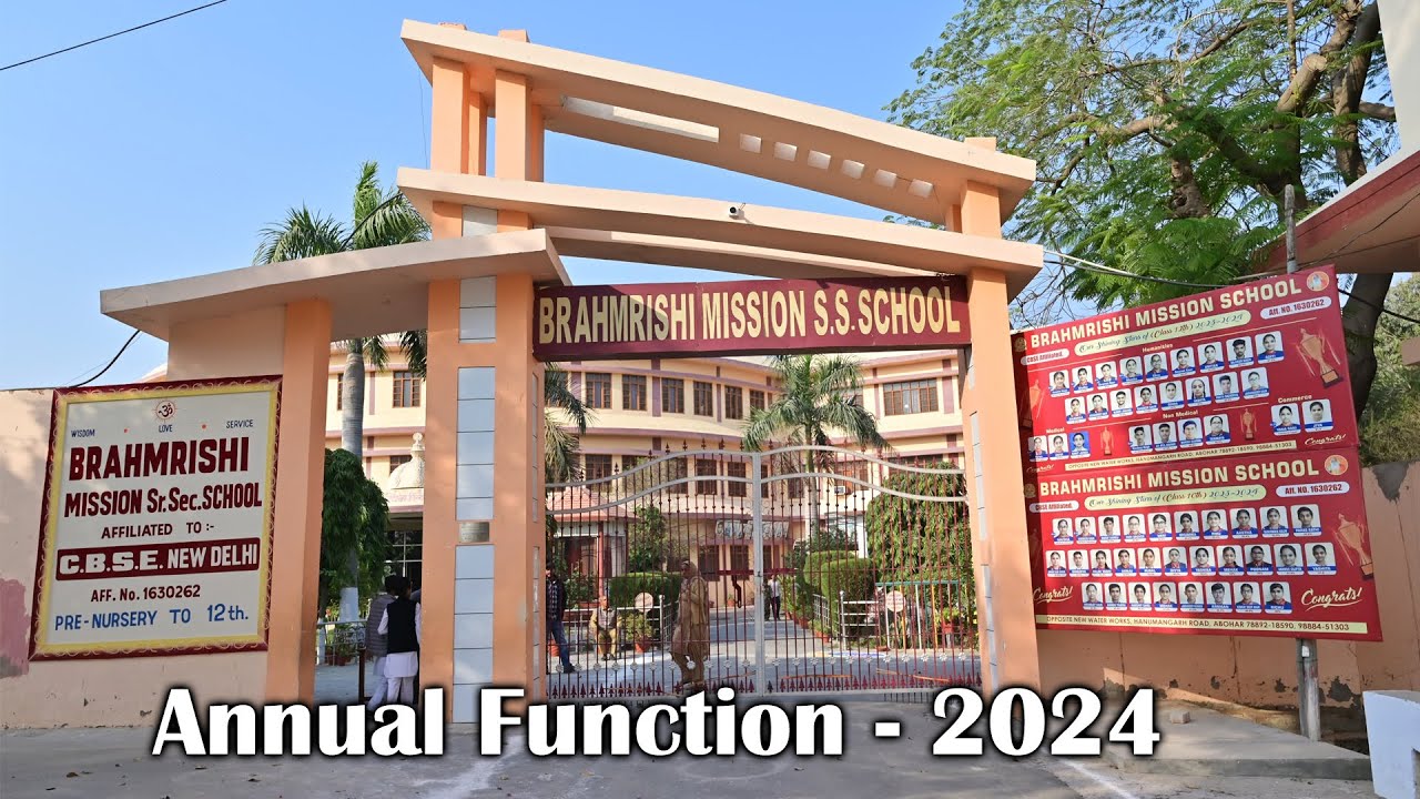ANNUAL FUNCTION | BRAHMRISHI MISSION SCHOOL ABOHAR - YouTube
