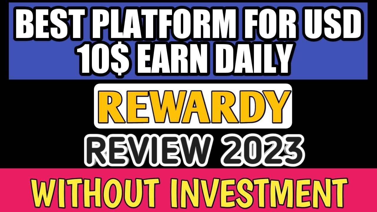 Best Platform FOR Eern Money Without Investment || Rewardy Platform ...