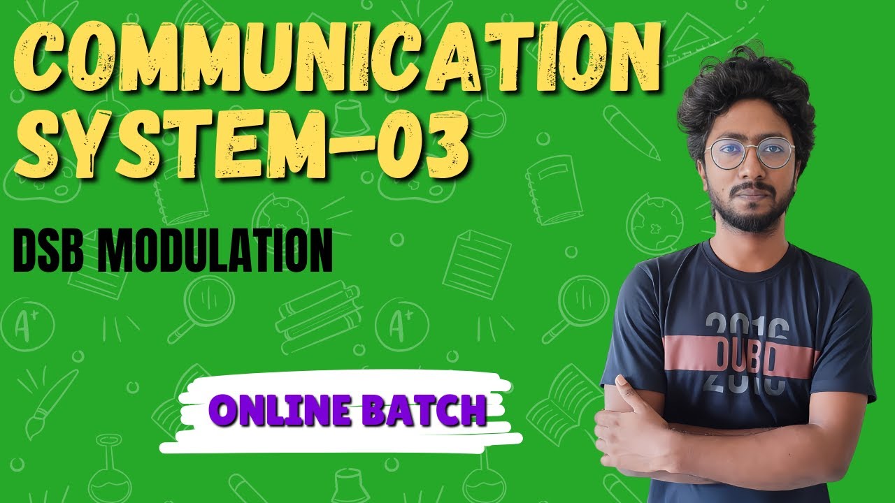 DSB Modulation || Communication System-03 || by Sourav - YouTube