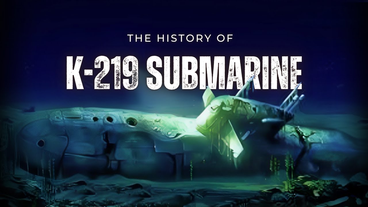 he Tragic History of Soviet Submarine K-219 | Cold War Disaster - YouTube