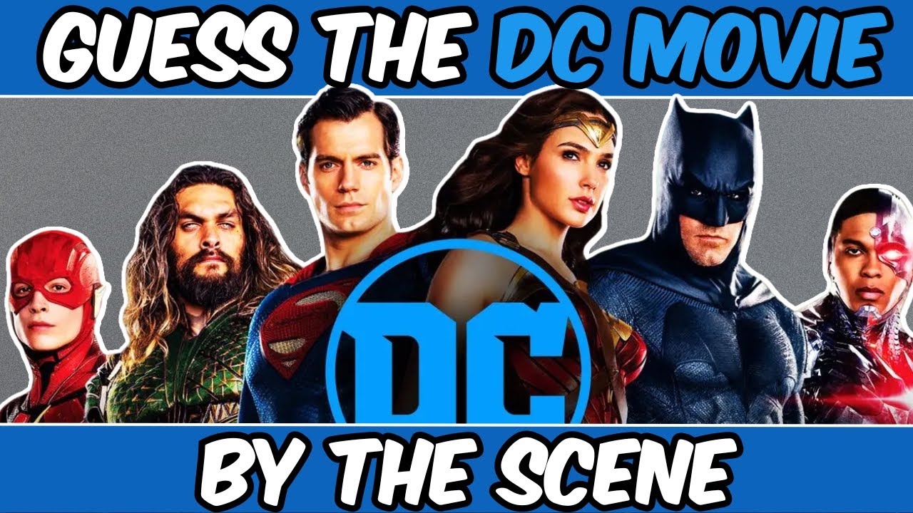Guess the "DC Comics MOVIE BY THE SCENE" QUIZ!🎬 | TRIVIA / CHALLENGE ...