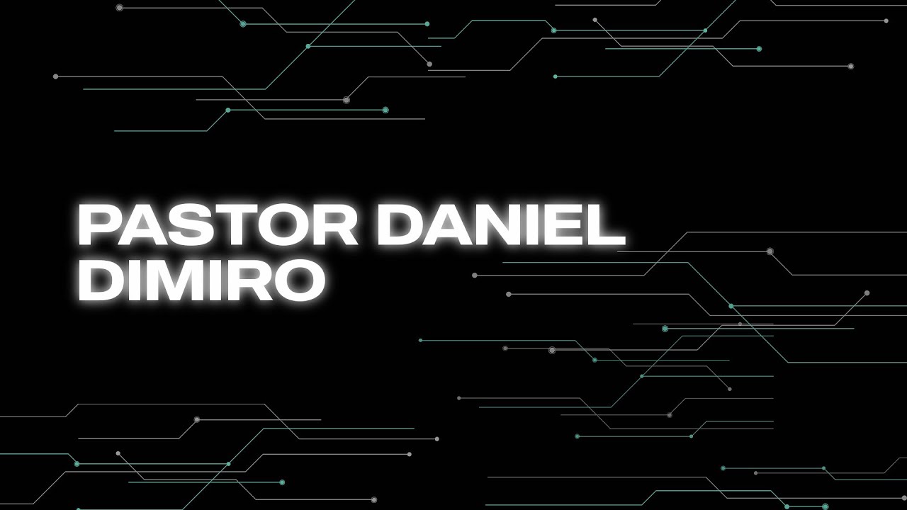 Pastor Daniel Dimiro - YouTube