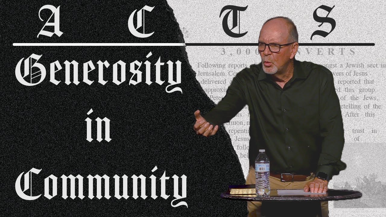 ACTS // Generosity in Community - Glenn Shaffer - YouTube