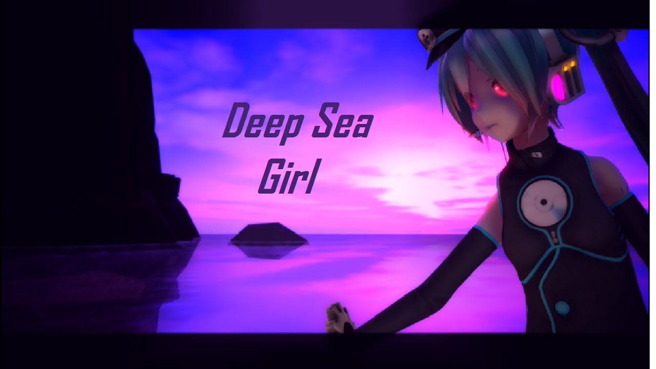 【MMD】Deep Sea Girl【5K SUBSCRIBERS!!! 】 - YouTube