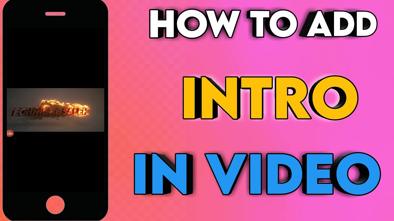 How to add an intro to youtube video - YouTube