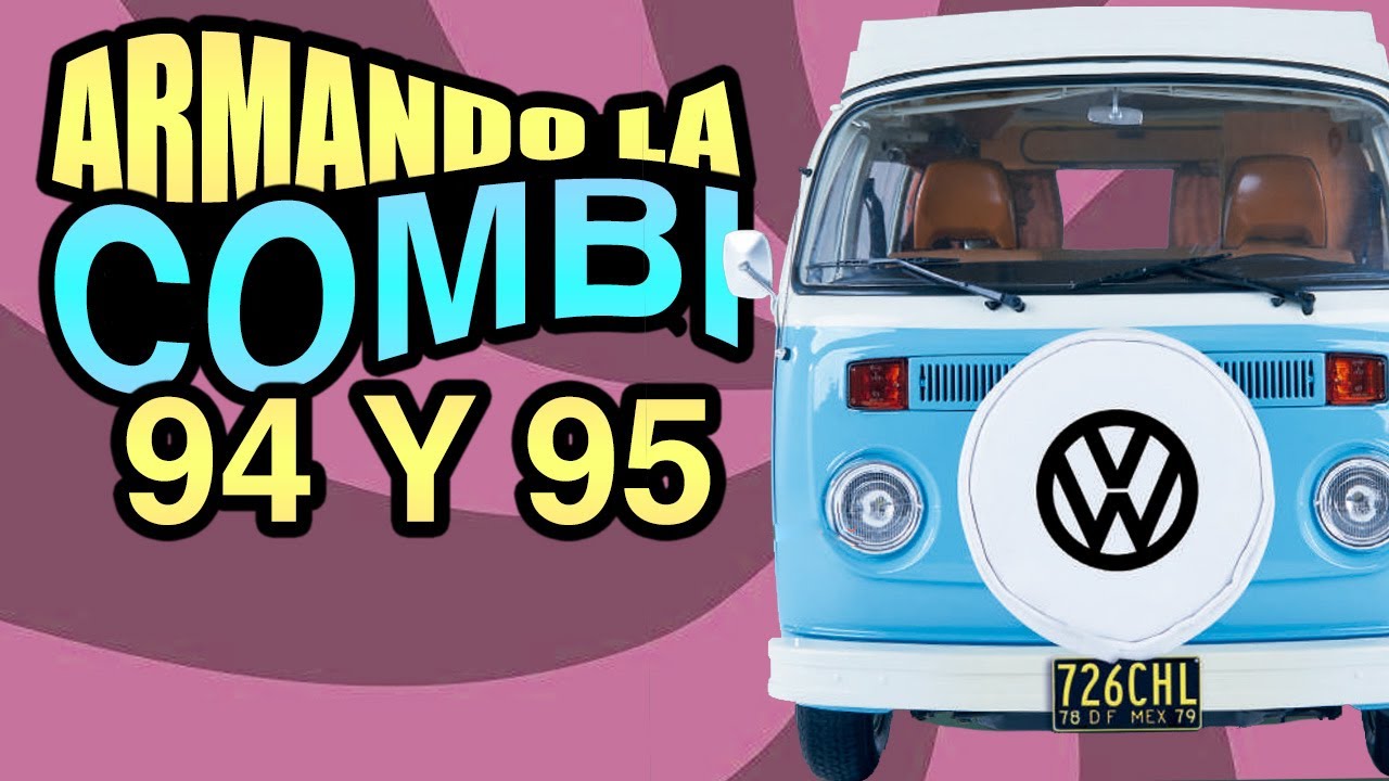 Construye la Combi T2 Partes 94 y 95 - Editorial Salvat - YouTube