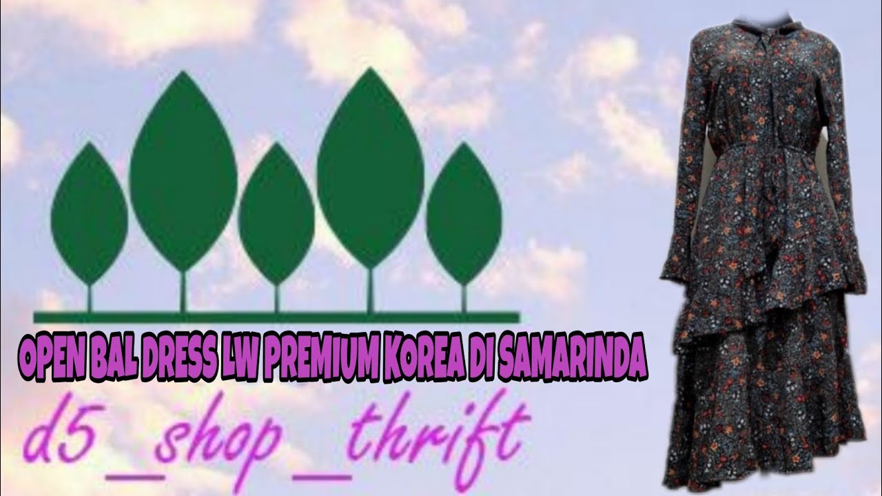 BONGKAR BAL THRIFTING COTTON DRESS 25D LW PREMIUM TERBAIK DI SAMARINDA ...