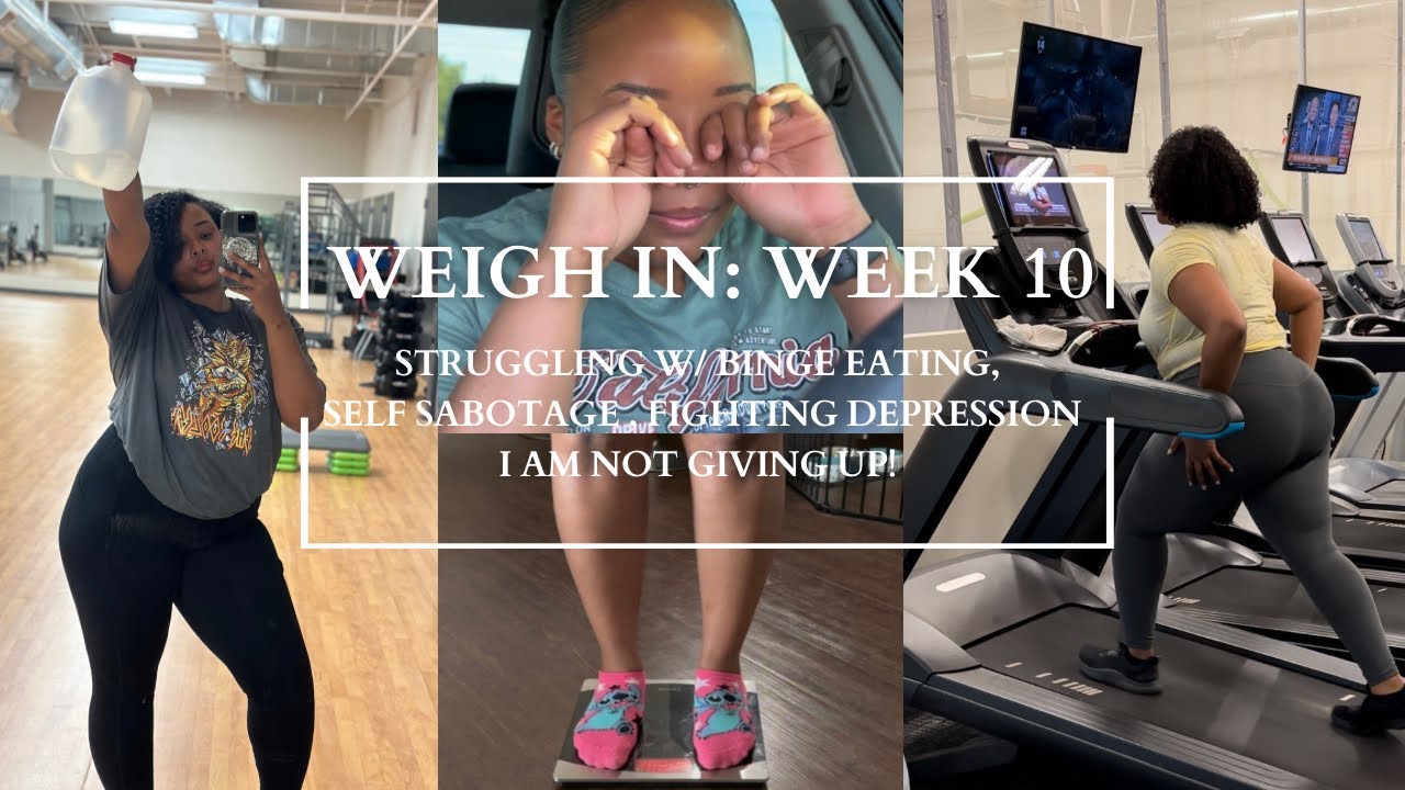 WEEKLY WEIGH IN VLOG | STRUGGLING W/ BINGE EATING | GOD IS WORKING ...