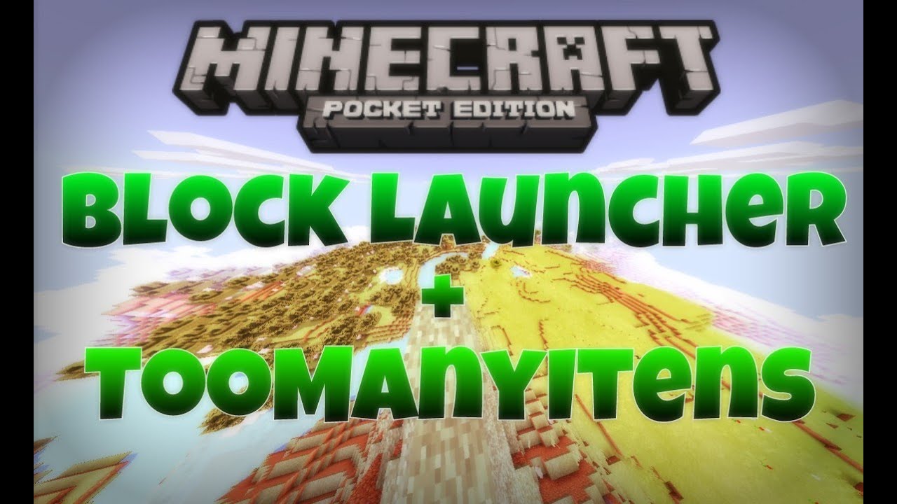Block Launcher 1.9.10 + TooManyItens Apk // MCPE - YouTube