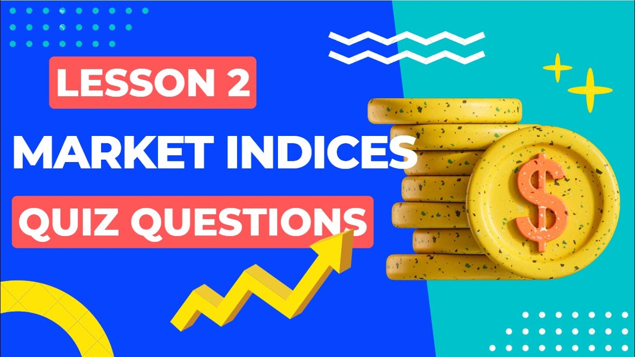 Lesson 2 P1 : Stock market quiz for beginners QUIZ QUESTIONS ON MARKET ...