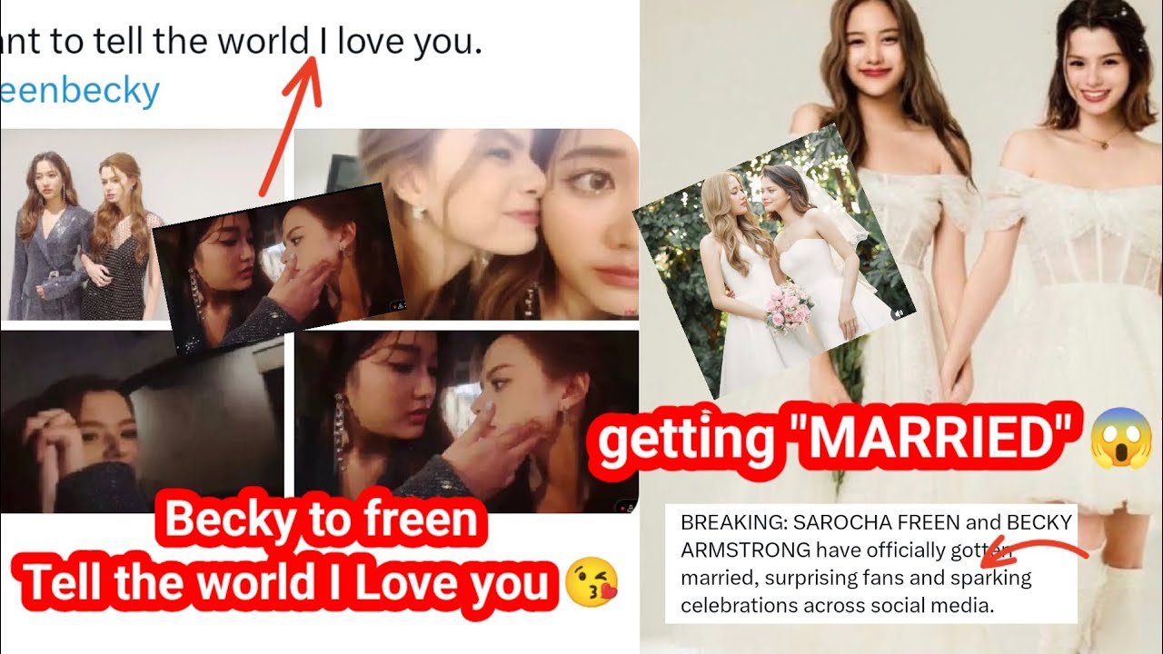 Becky to freen tell the world I Love you 😘 getting MARRIED 🎉😱 - YouTube