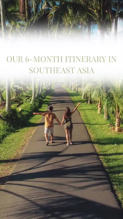 Our 6-month itinerary in Southeast Asia based on the Banana Pancake ...