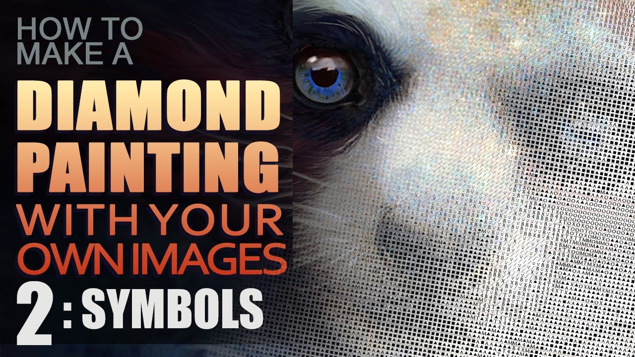 How To Make A Diamond Painting With Your Own Images Part 2 YouTube how-to-make-a-diamond-painting-with-your-own-images-part-2-youtube