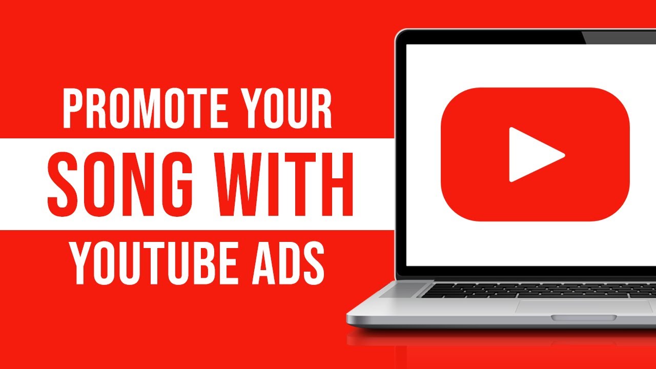 How To Promote Your Song With YouTube Ads (Tutorial) - YouTube