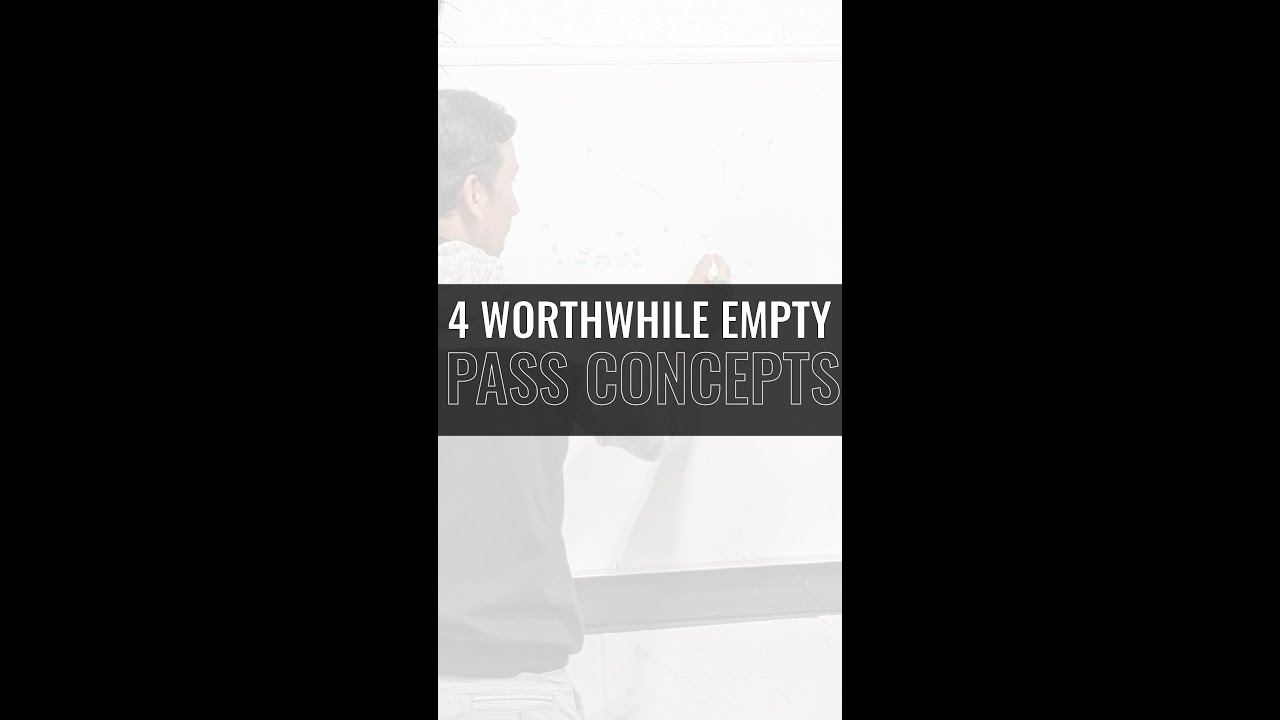 4 Worthwhile Empty Pass Concepts - YouTube