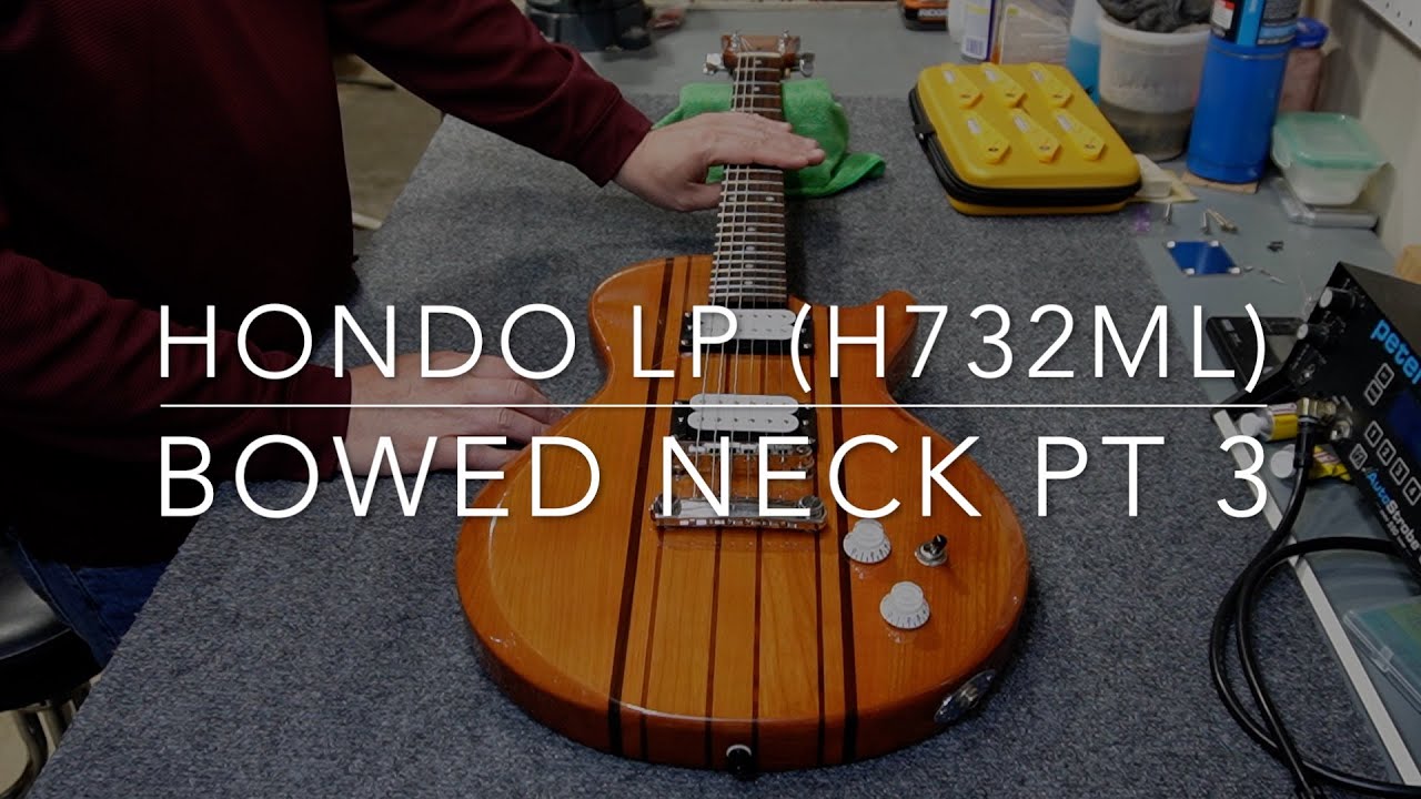 1981/1982 Hondo H732ML: Part 3 - Like a Les Paul Special; Fix a Warped ...